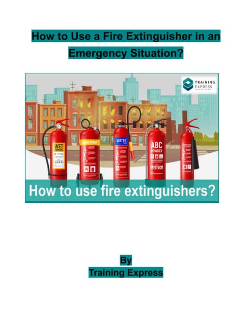 Fire extinguisher training | PPT
