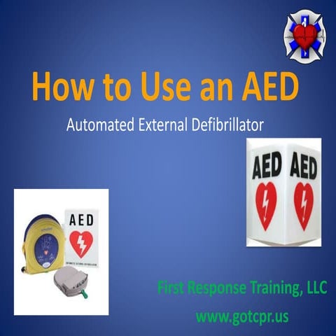 How to use an aed | PPTX