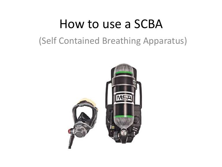 How to use a scba
