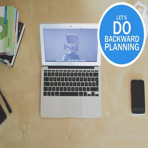 How to use backward planning tool | PPT