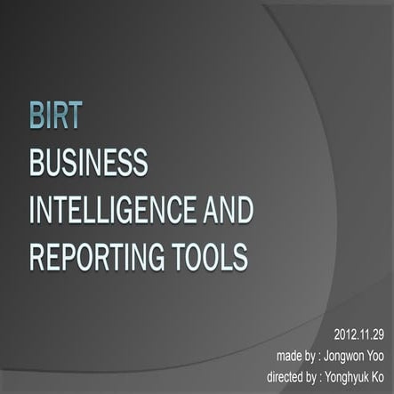 How To Use BIRT | PPT