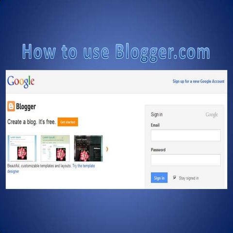How to use blogger.com