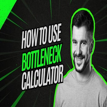 how to use bottleneck calculator 2024.pptx