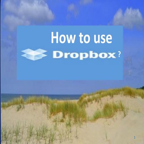 How to use dropbox | PDF