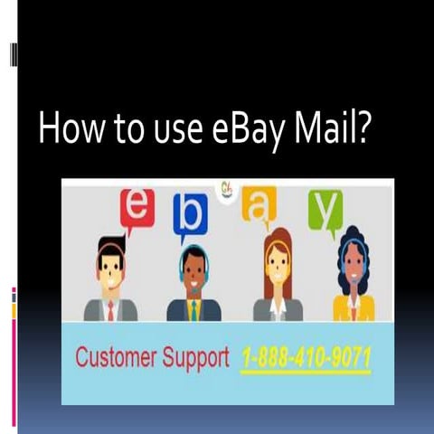 How to use ebay mail? | PPTX