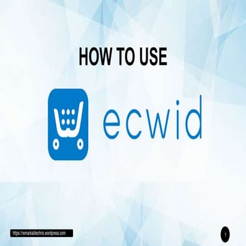 How to use ecwid | PPT