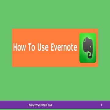 How to Use Evernote | PPT
