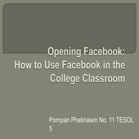 How to use facebook in the college classroom | PPTX