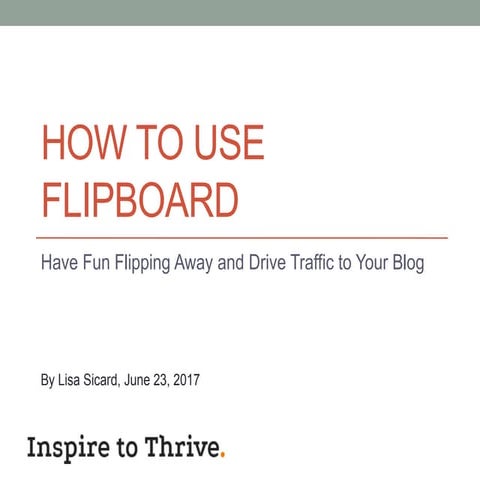 How to Use Flipboard | PPT | Free Download