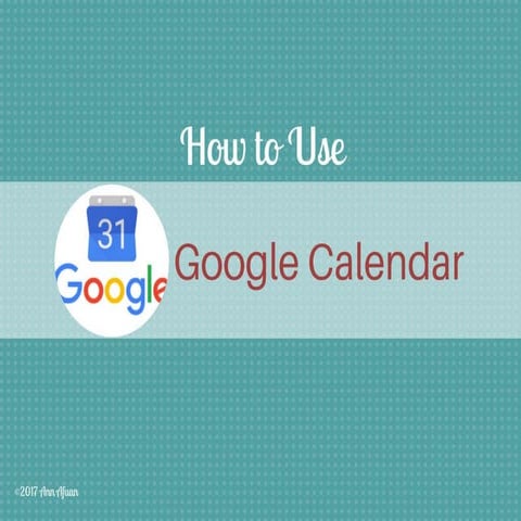 How to Use Google Calendar | PDF