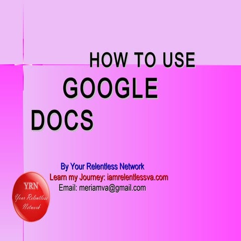 How to use Google Docs | PPT