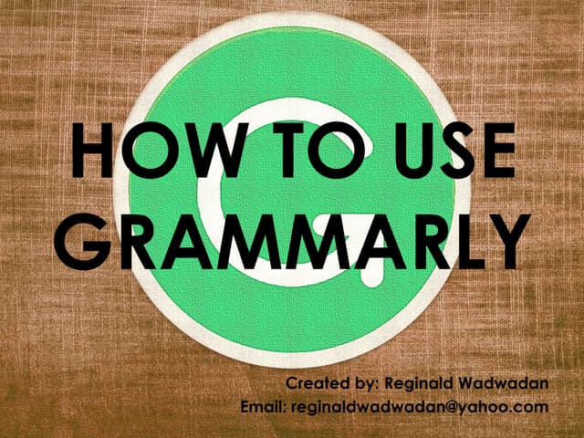 Grammarly: An overview | PPTX