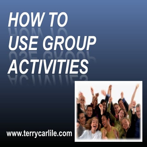 How to use group activities | PPT | Education