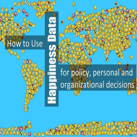 How To Use Happiness Data - examples of Gross National Happiness Index ...