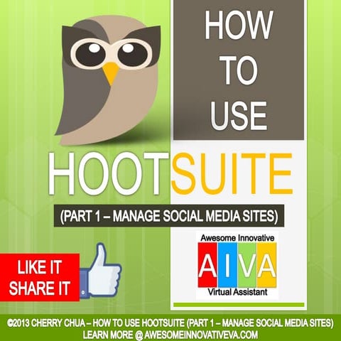 How To Use Hootsuite (Part 1) | PPT