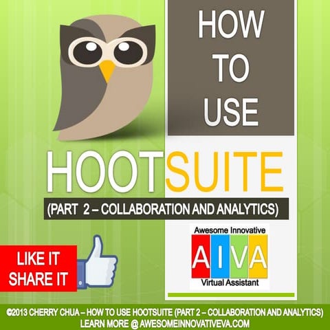 How To Use Hootsuite (Part 2) | PPTX