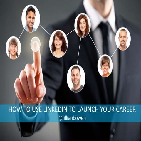 How to use linkedin to launch your career | PPT