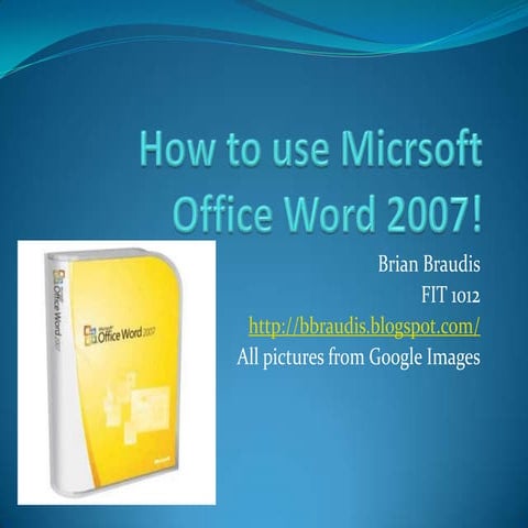 How To Use Micrsoft Word! | PPTX