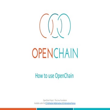 How to use OpenChain | PPTX