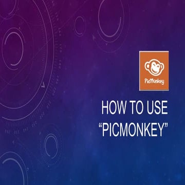How to use Picmonkey | PPTX