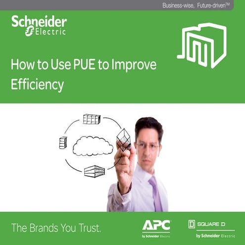 How to Use PUE To Improve Efficiency | PDF