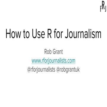 How to use R for journalism | PPTX