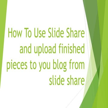 How to use slide share | PPT