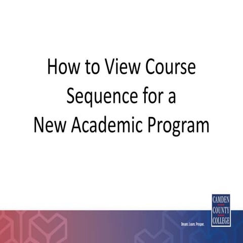 How to View Course Sequence for a New Academic Program | PPTX