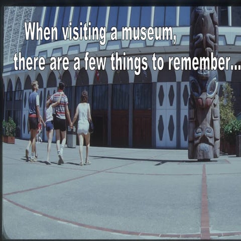 How to Visit a Museum | PPT