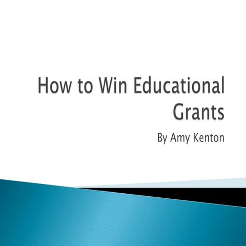 How to Win Educational Grants | PPT