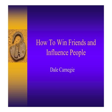 How to win_friends_and_influence_people | PDF