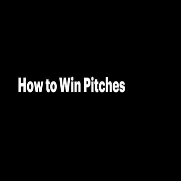 Pitch To Win | PPTX