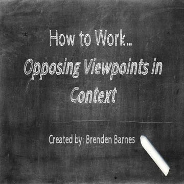 How to work... opposing viewpoints in context | PPTX