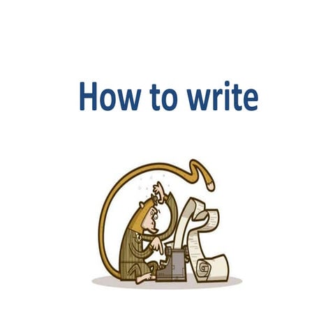 How To Write | PPTX