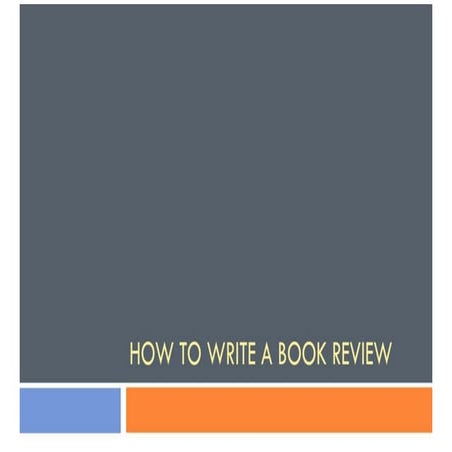 How To Write A BOOK REVIEW | PPT