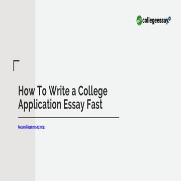 How to write a college application essay fast | PPT