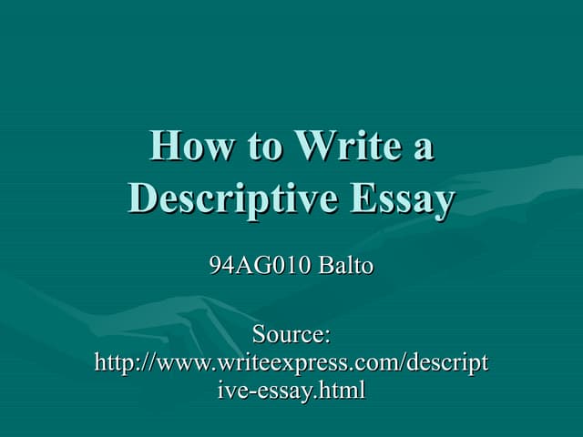Descriptive writing ppt | PPTX