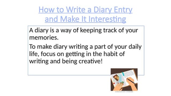 How to write a diary entry | PPT