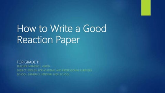 REACTION PAPER (writing a reaction paper/review/critique.pptx