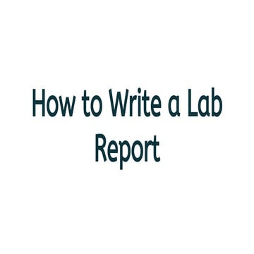 Lab report guidelines powerpoint presentation | PPTX