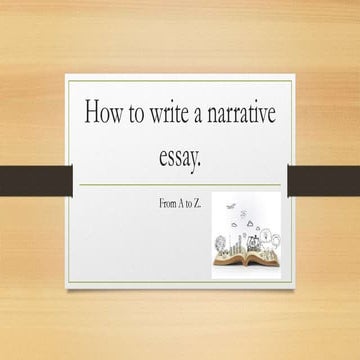 How to write a narrative essay | PPTX