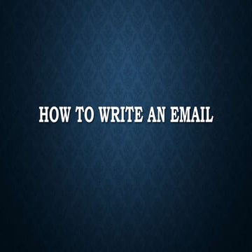 How to write an email | PPT