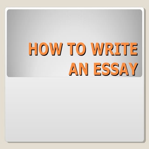 How To Write An Essay | PPS
