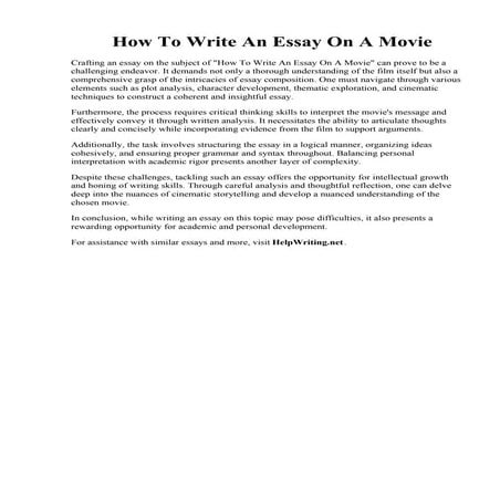 How To Write An Essay On A Movie. How to Write a Movie Review | PDF