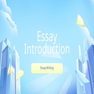 Write an introduction for Essay writting | PPT