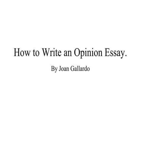 How to write an Opinion Essay | PPSX