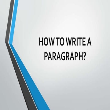 How to write a paragraph | PPT