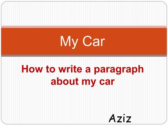 My Favorite Car | PPTX | Automotive