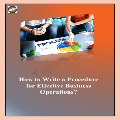 How to Write a Procedure for Effective Business Operations.pdf