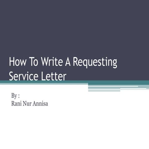How to write a requesting service letter | PPTX